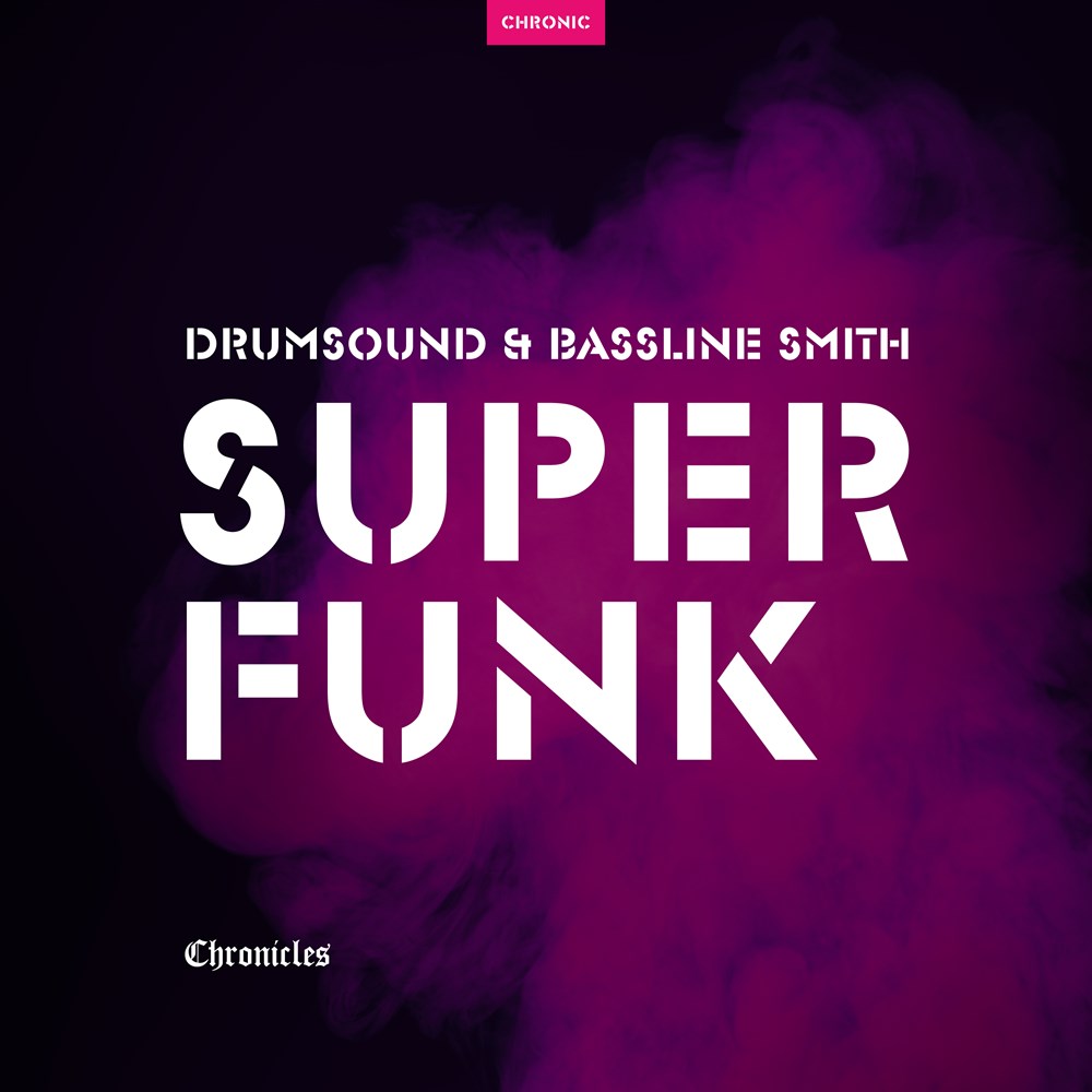 Drumsound & Bassline Smith - Super Funk