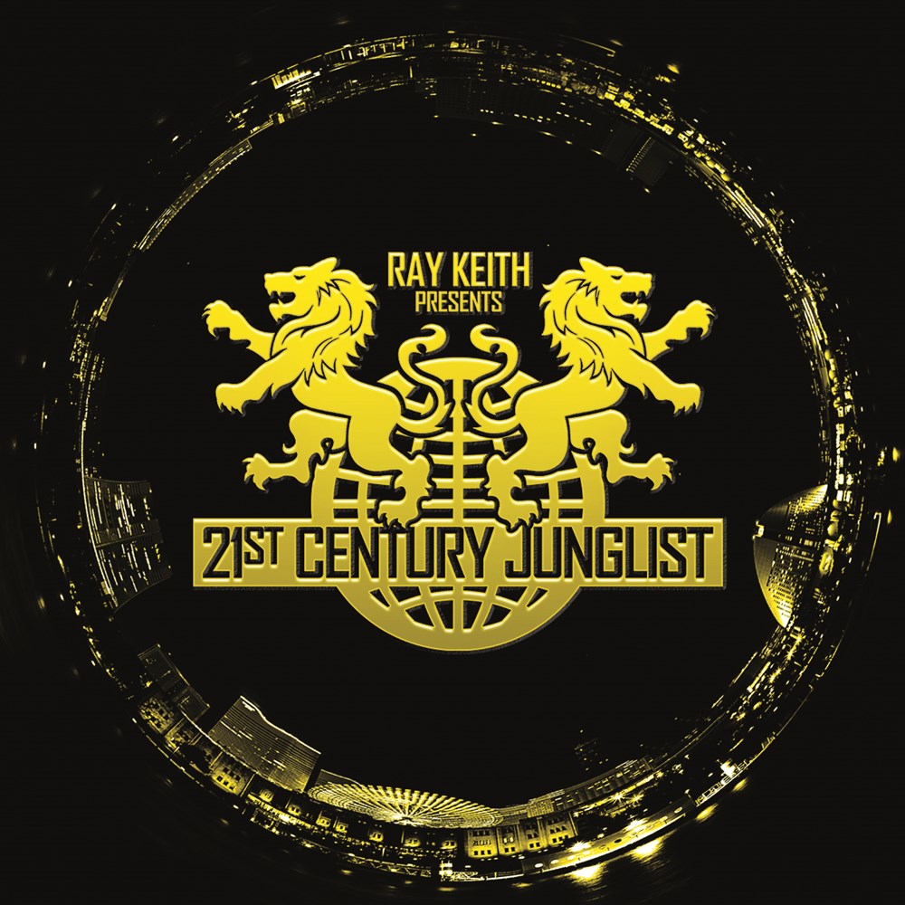 Ray Keith - 21st Century Junglist