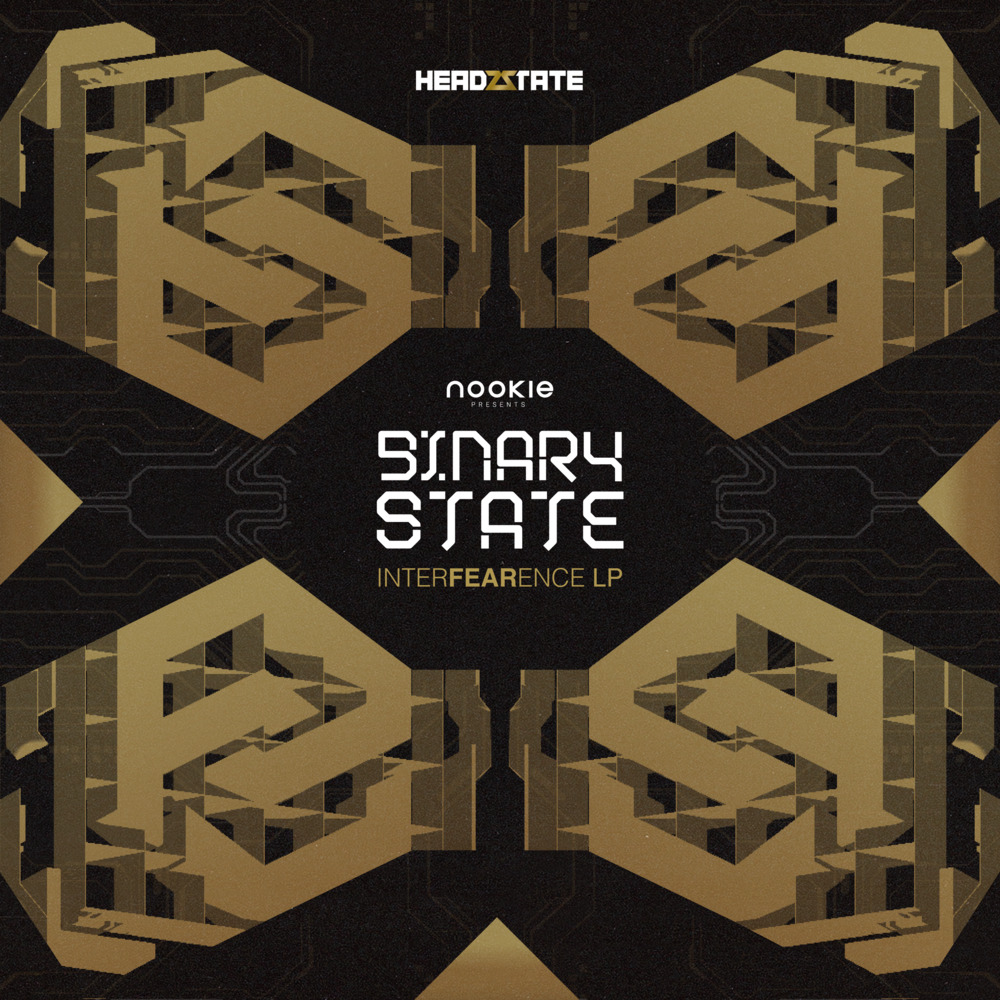 Nookie presents Binary State - InterFEARence