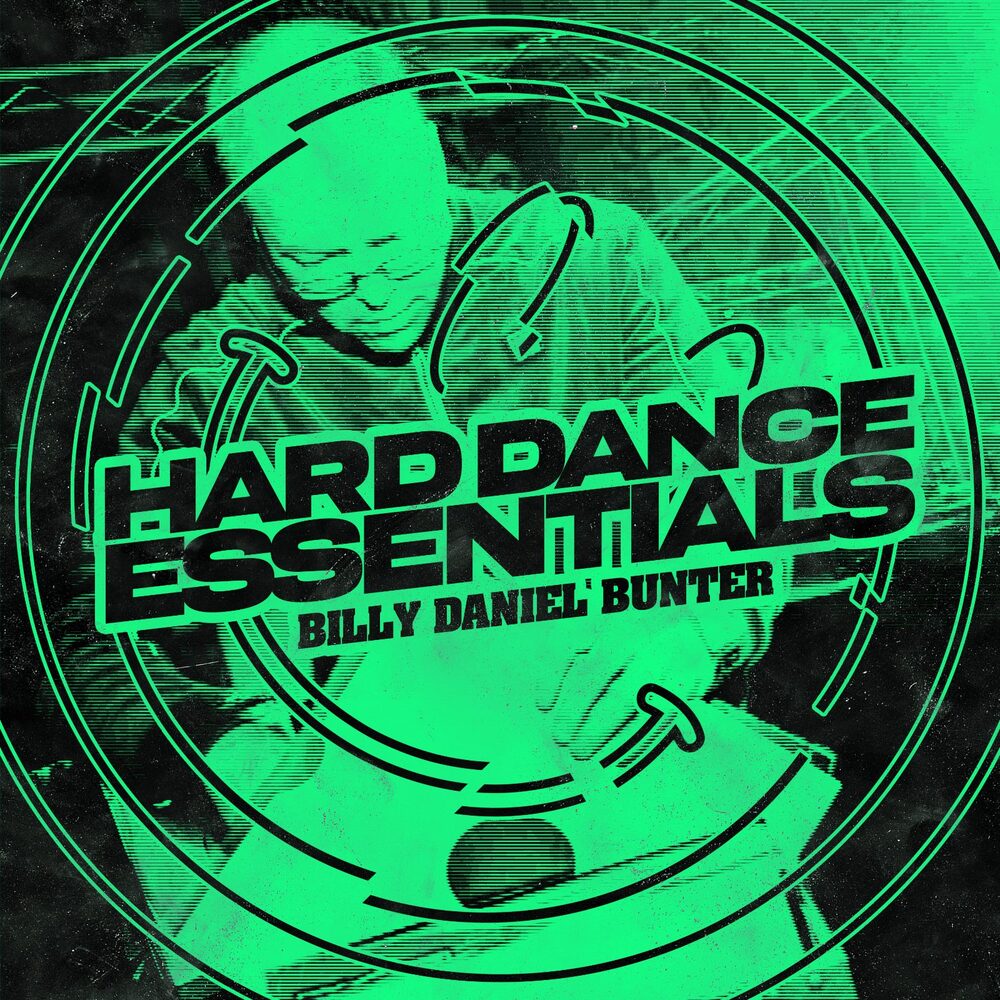 Billy Daniel Bunter - Hard Dance Essentials