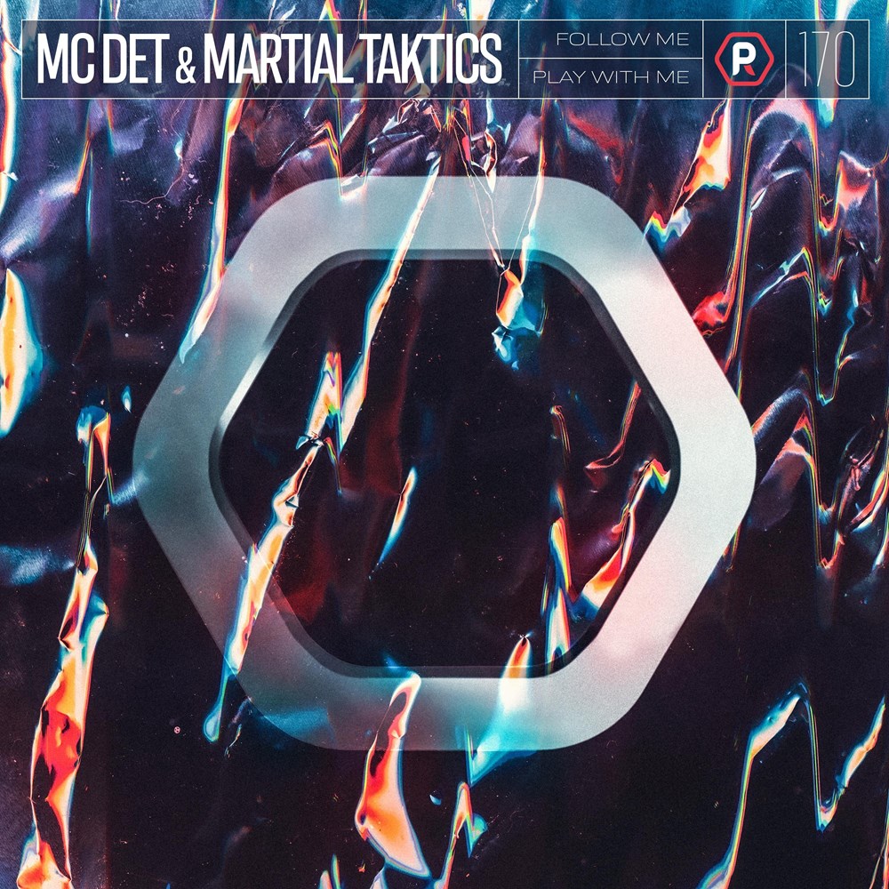 MC Det & Martial Taktics - Follow Me / Play With Me