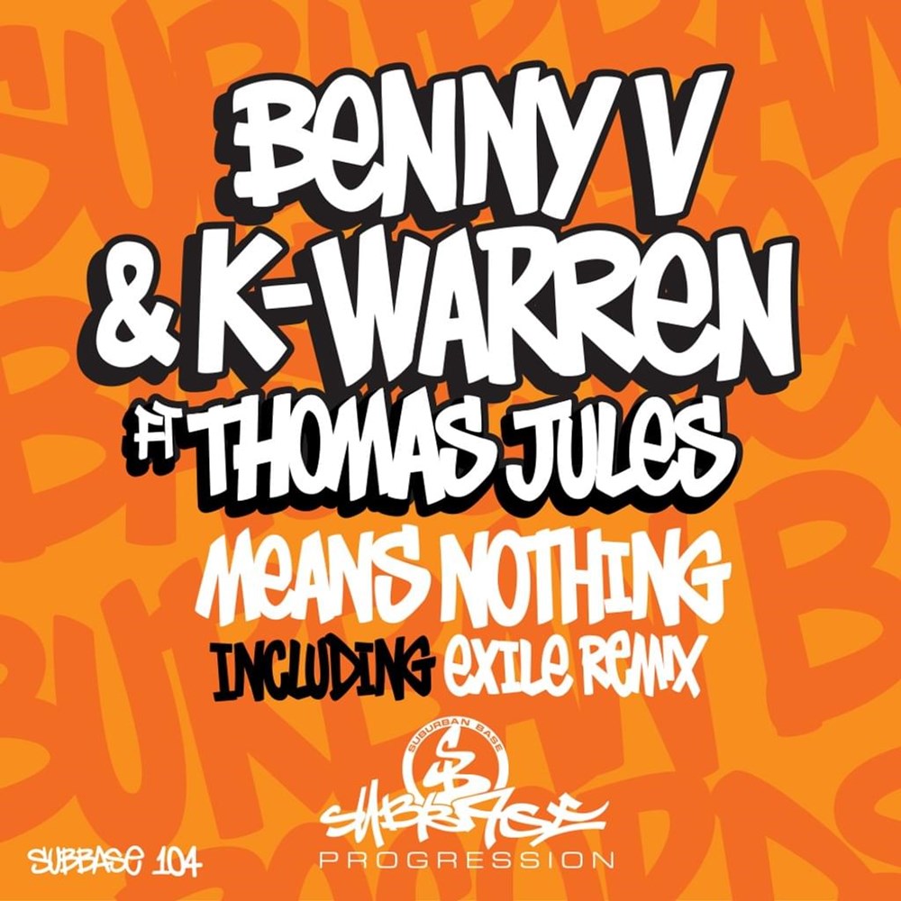 Benny V & K Warren - Means Nothing feat. Thomas Jules