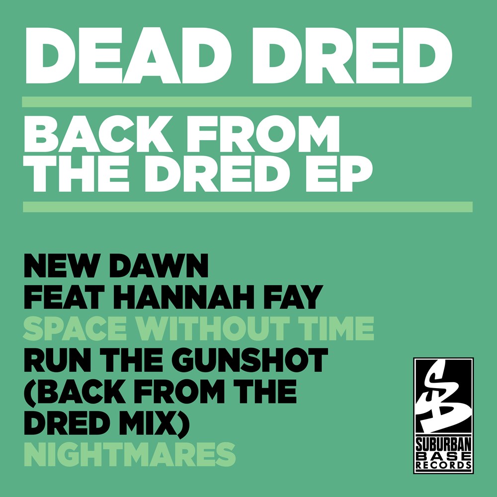 Dead Dred - Back From The Dred EP